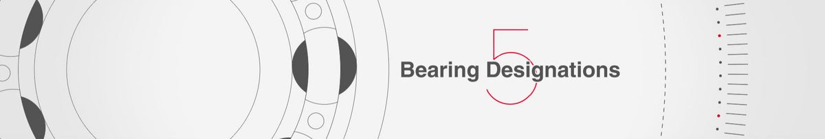 5—Bearing Designations | NSK Global